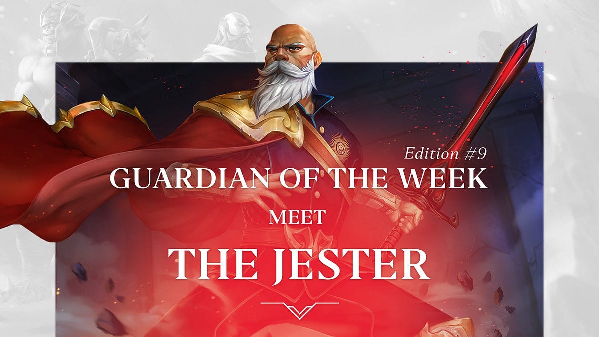 Guardian of the Week — Edition #9 — Meet ‘The Jester’ | by Guild Of ...