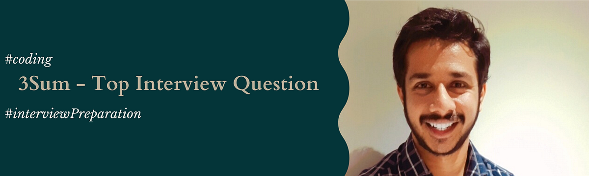 Interview Question 11 - Top Interview Question By Leetcode | by Ashay ...