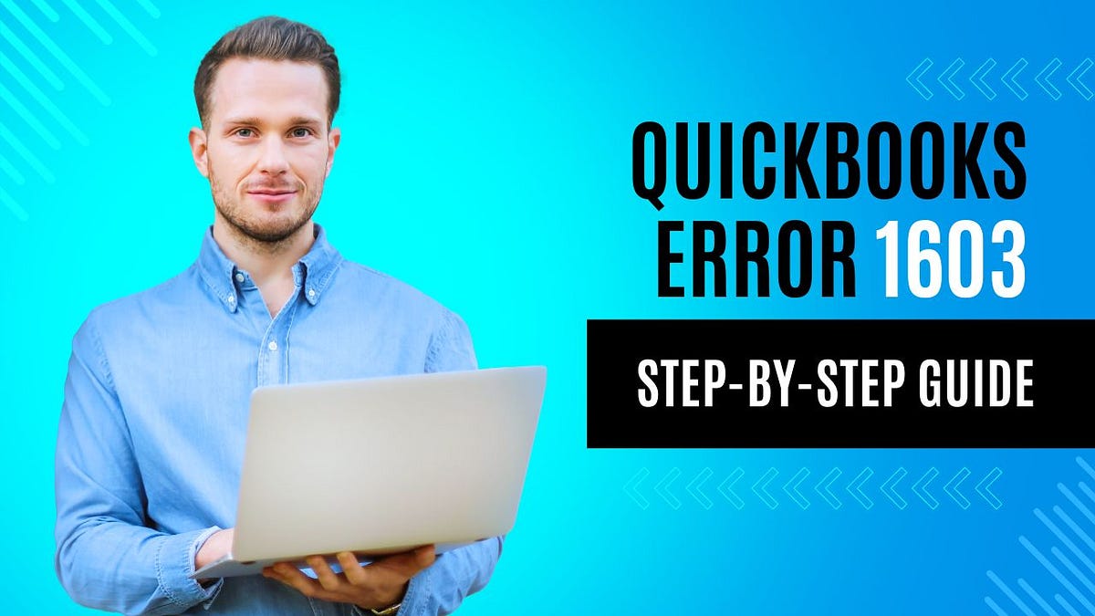 QuickBooks Error 1603: How to Fix It Easily | by Rebecca Thomas | May, 2024 | Medium