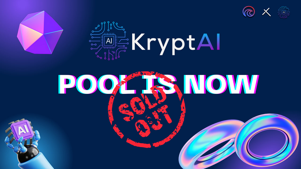 SOLD OUT — The IDO of KryptAI is now CLOSED🎊 - Tsunami Fund - Medium