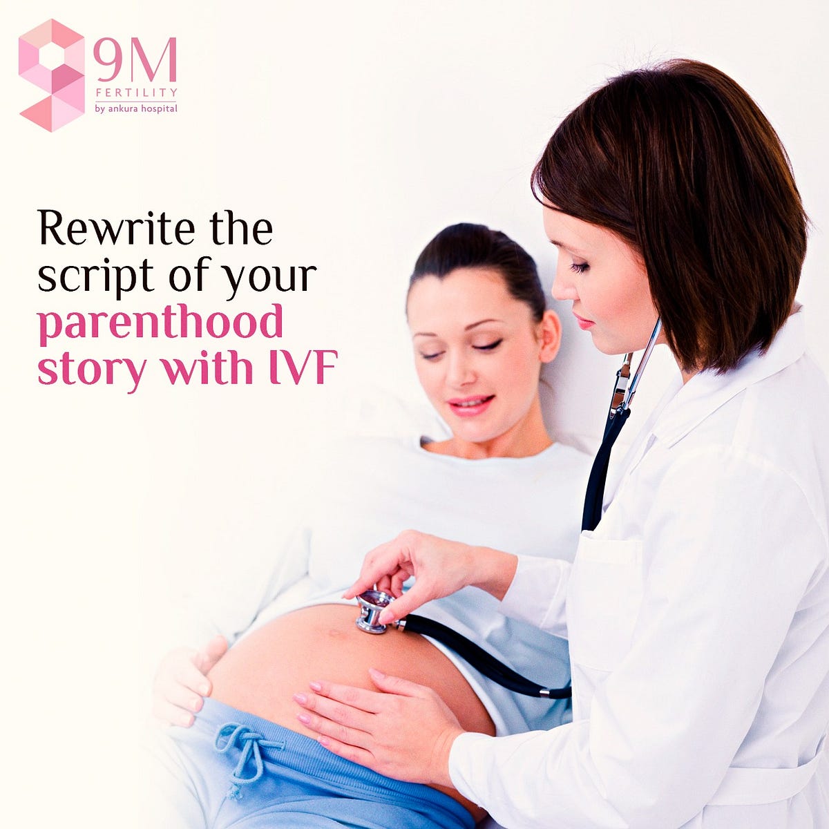Rewrite the script of your parenthood story with IVF - 9M Fertility ...