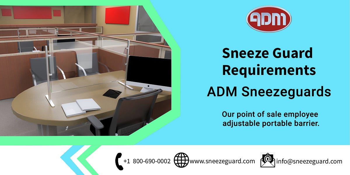 Sneeze Guard Requirements and Regulations for protecting Human Beings ...