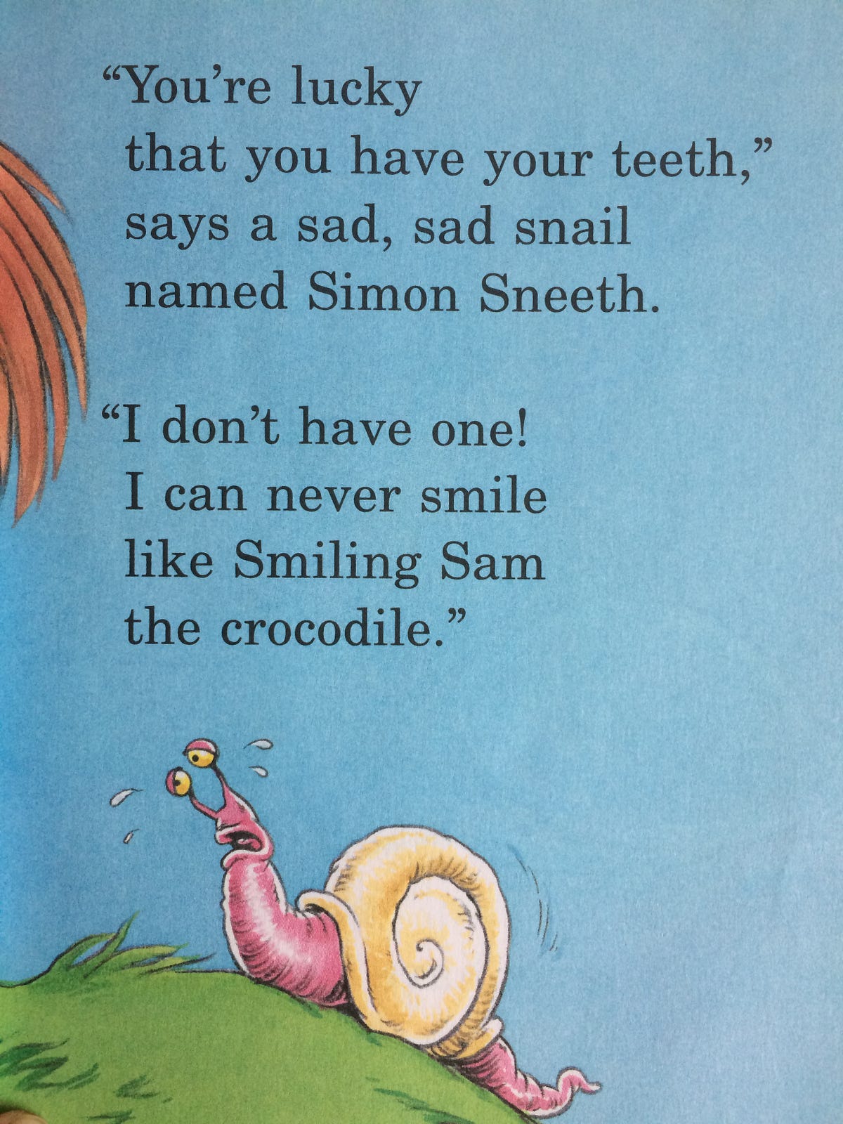 Sam the Snail could be a cousin of Dr. Suess’s ‘sad, sad snail named ...