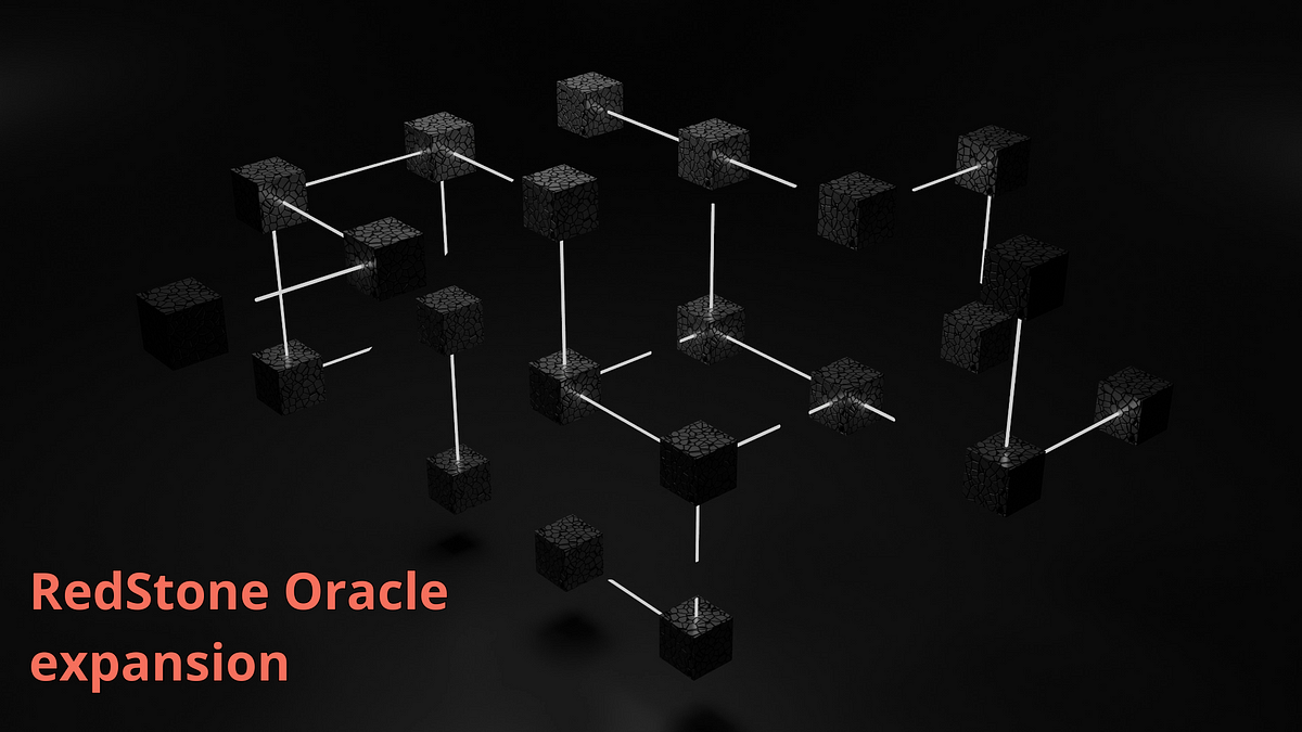 Redstone Oracle Expansion — A Glance At The Growing Value And Its Advantages To The Redstone