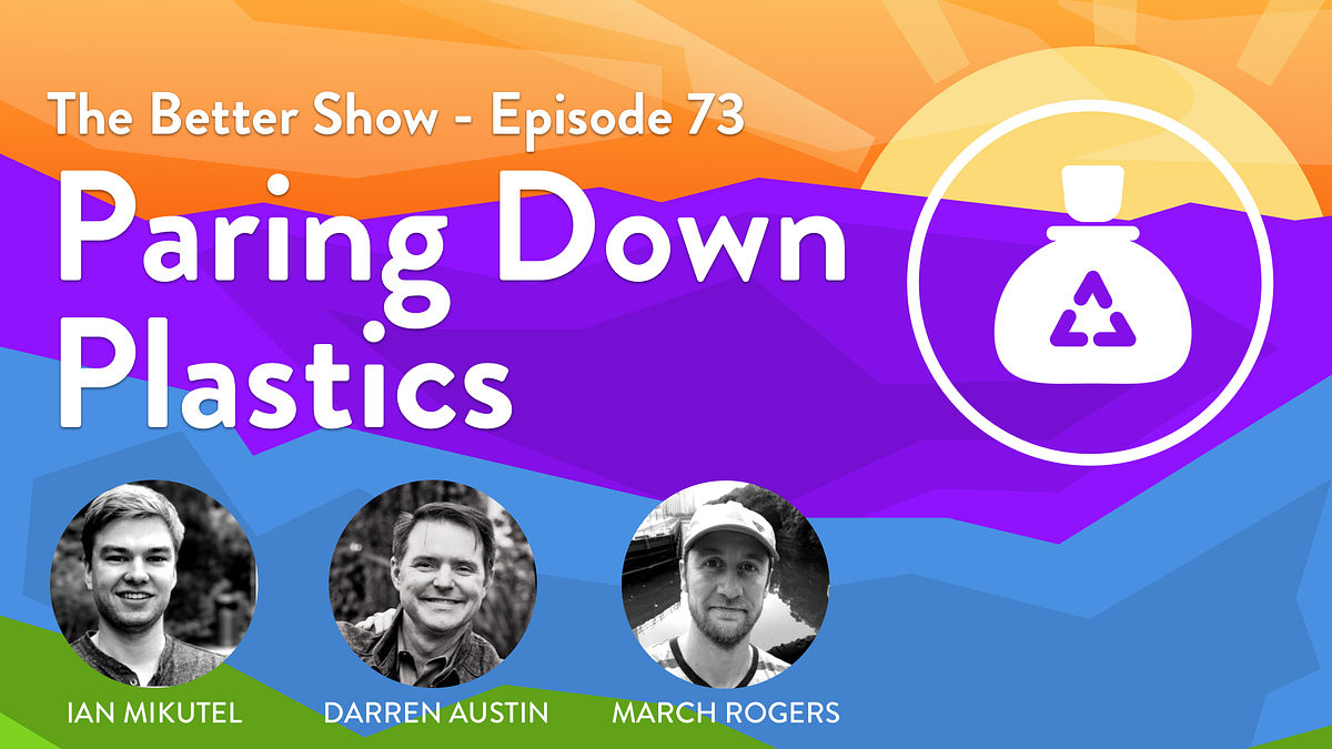 Paring Down Plastics. This week we explore how to pair down… | by ...