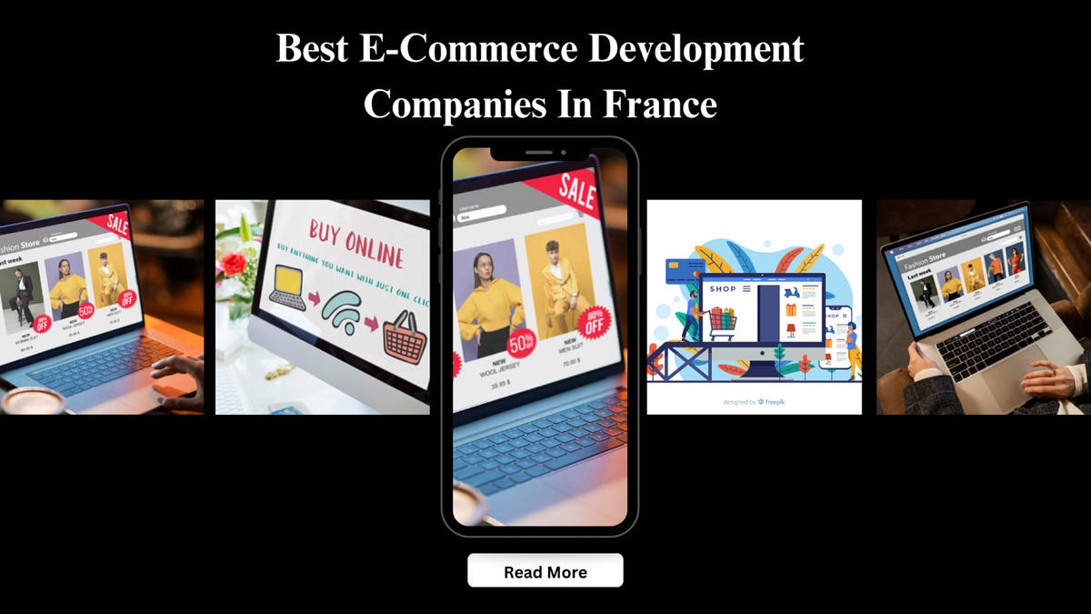 Best E-Commerce Development Companies In France | by amanda john | Aug ...
