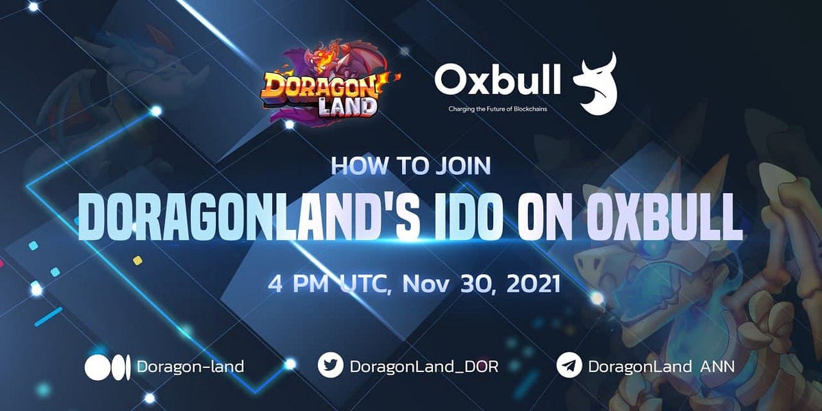 DoragonLand IDO on oxbull.tech. DoragonLand is a 3D tower rush game… | by brinkwolf | Medium