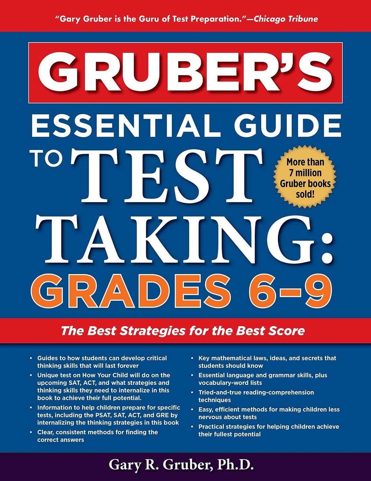 [DOWNLOAD] Gruber’s Essential Guide to Test Taking: Grades 6–9 | by ...