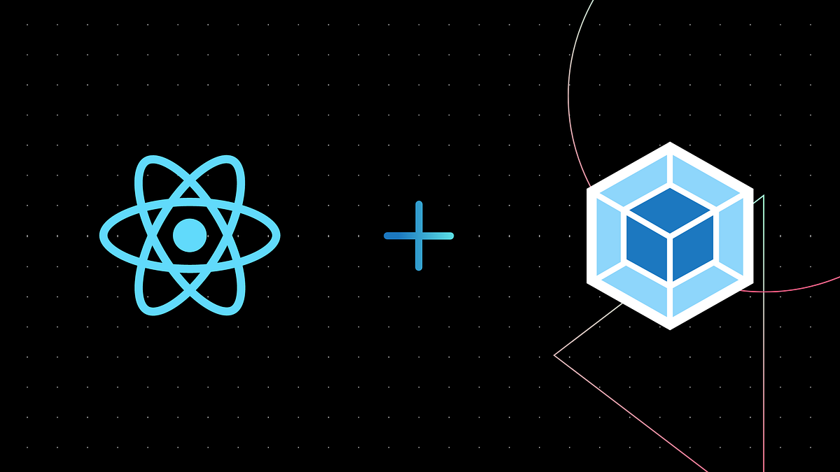ReactJs and Webpack setup from SCRATCH | by Himesh Kumar | Medium