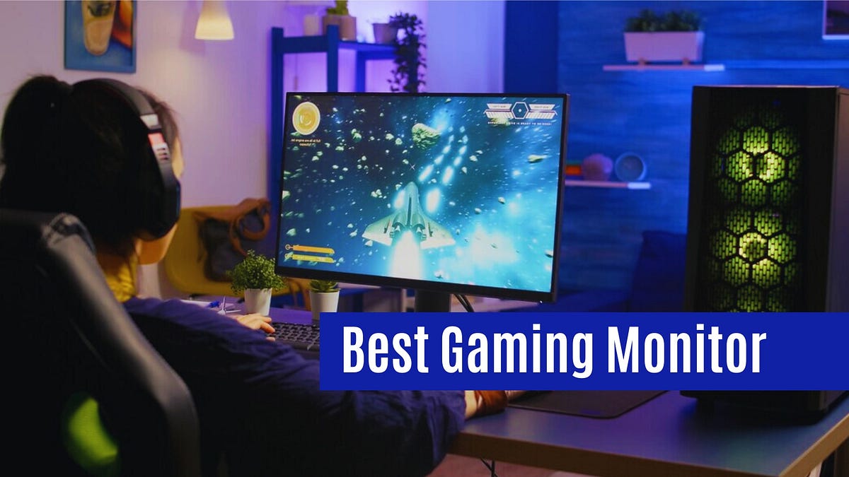 Explore The Best Gaming Monitors in India | by AnyBody CanShop | Jun ...