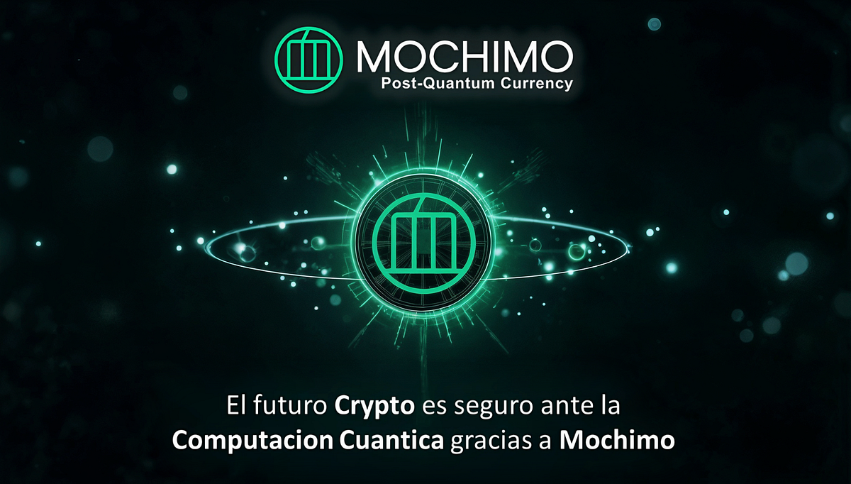 Mochimo: La criptomoneda que lidera la era post-cuántica | by Luis ...
