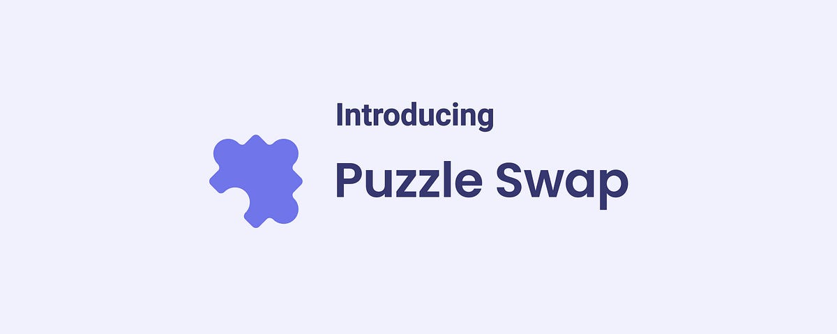 What is Puzzle Swap. Puzzle Swap is a next generation AMM… | by ...