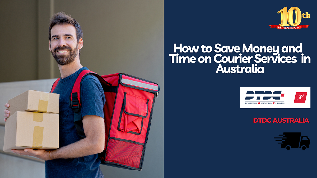 How to Save Money and Time on Courier Services in Australia | by Sudip ...