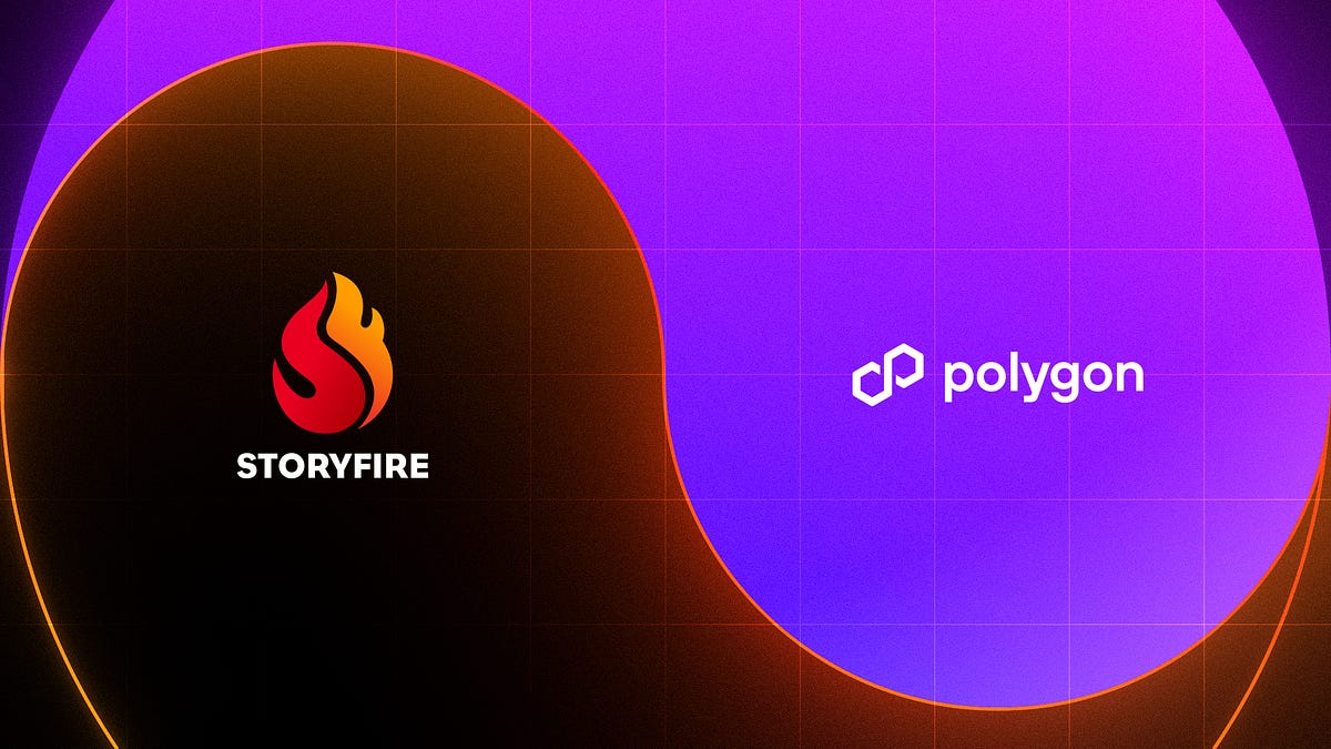 StoryFire Revolutionizes Web3 Gaming and Content Creation through Polygon Ecosystem Integration ...