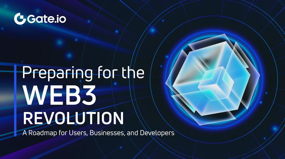 Preparing for the Web3 Revolution: A Roadmap for Users, Businesses, and ...