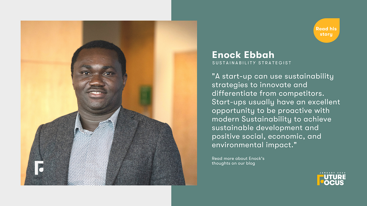 Future Focus-Meet Enock Ebbah. Creating systemic change in… | by ...