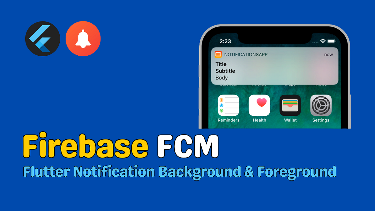 Flutter Firebase Cloud Messaging (FCM) Updated | by Amanullah Bahram | Medium