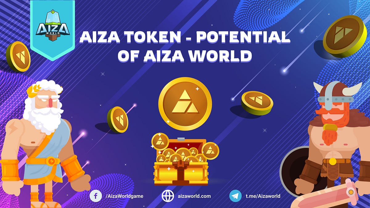 AIZA TOKEN — THE KEY POTENTIAL OF AIZA WORLD. DON’T MISS IT! | by Aiza ...
