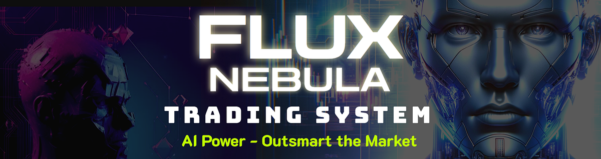 Flux Nebula Trading System — SUPER Powerful A.l Signals Generator ...