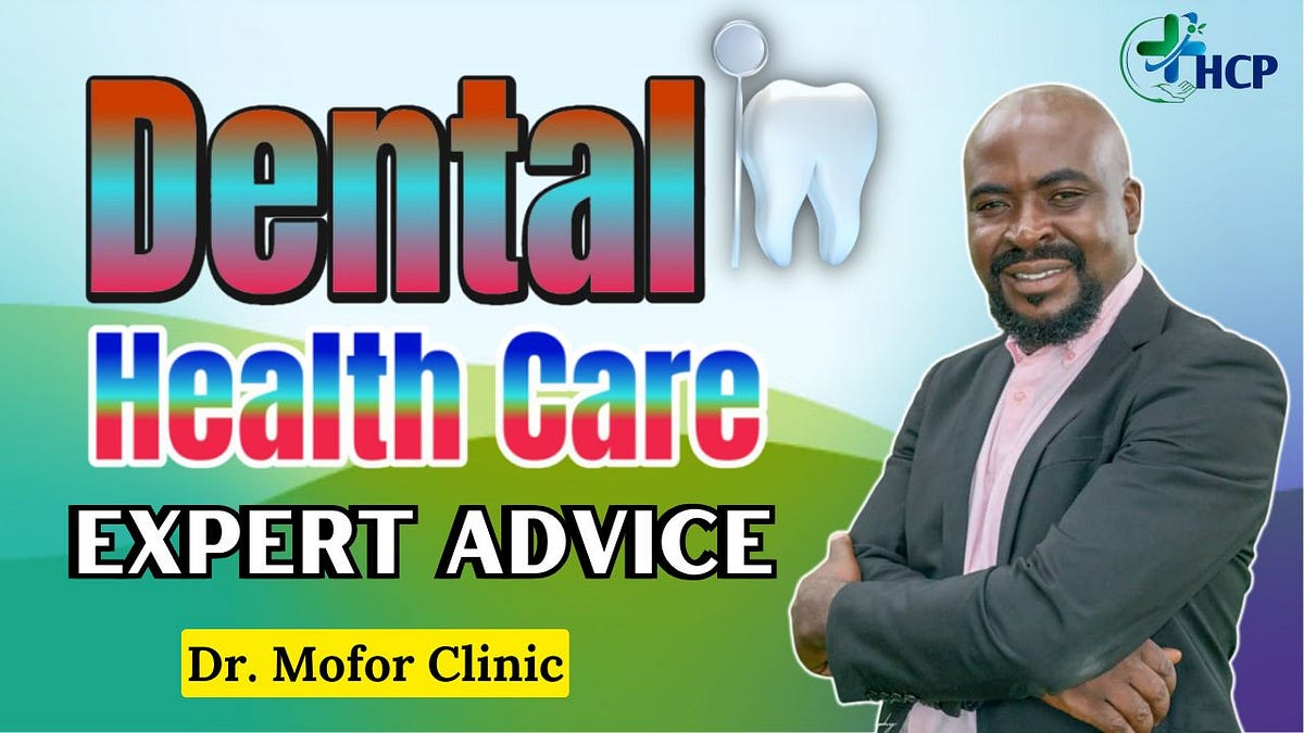 Dental health care | Achieve Healthy Teeth with Proven Methods | Expert ...