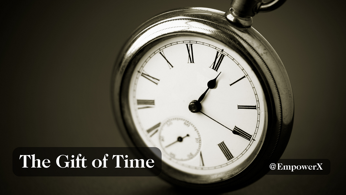 The Gift of Time: When You Have No Money Left in Your Budget | by ...