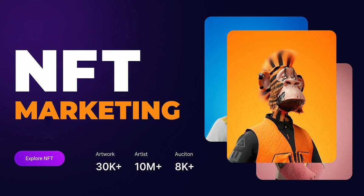 The Future of NFT Marketing: Trends to Watch | Coinmonks