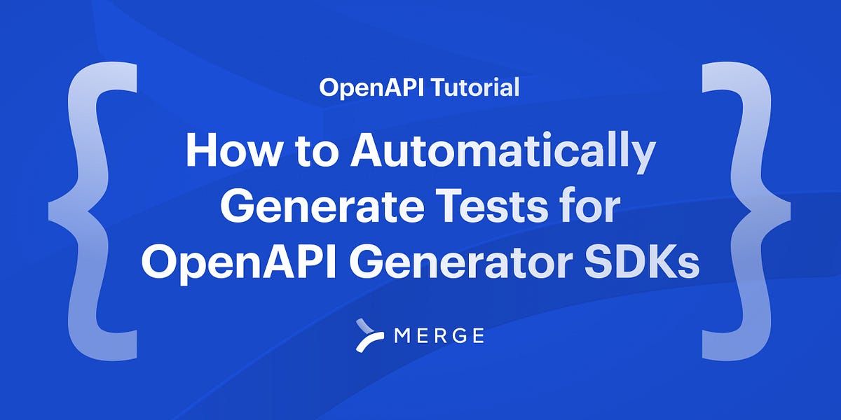 OpenAPI Tutorial: How to Automatically Generate Tests for OpenAPI ...