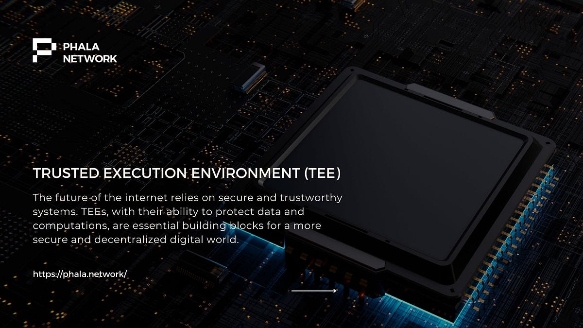 Unlocking Web3 Security with TEEs & Phala Networks 60DaysofTEE Campaign ...
