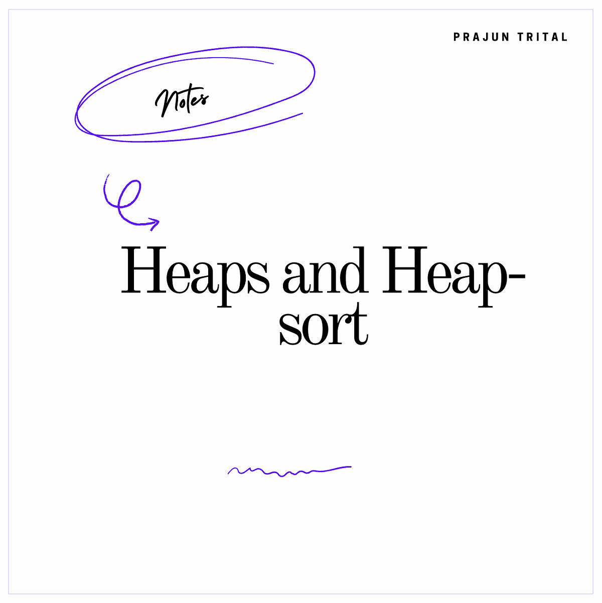 Heaps and Heap-sort. A heap is a specialized tree-based data… | by ...