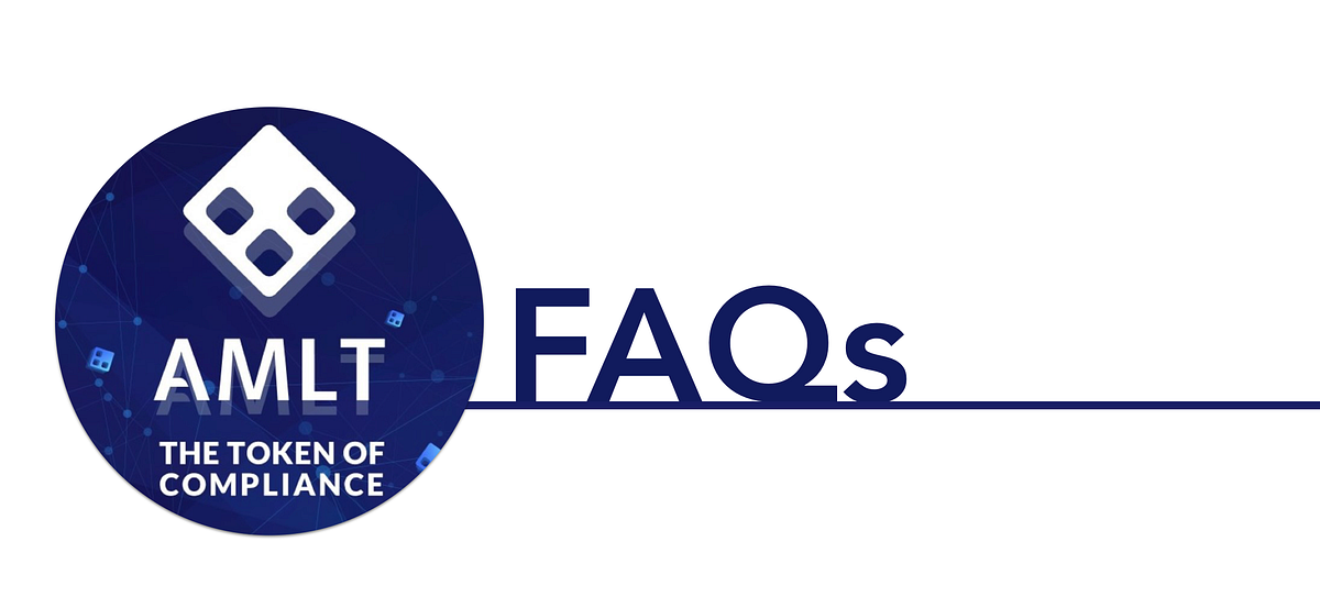 AMLT: Frequently Asked Questions. Guide to AMLT token | by AMLT by ...