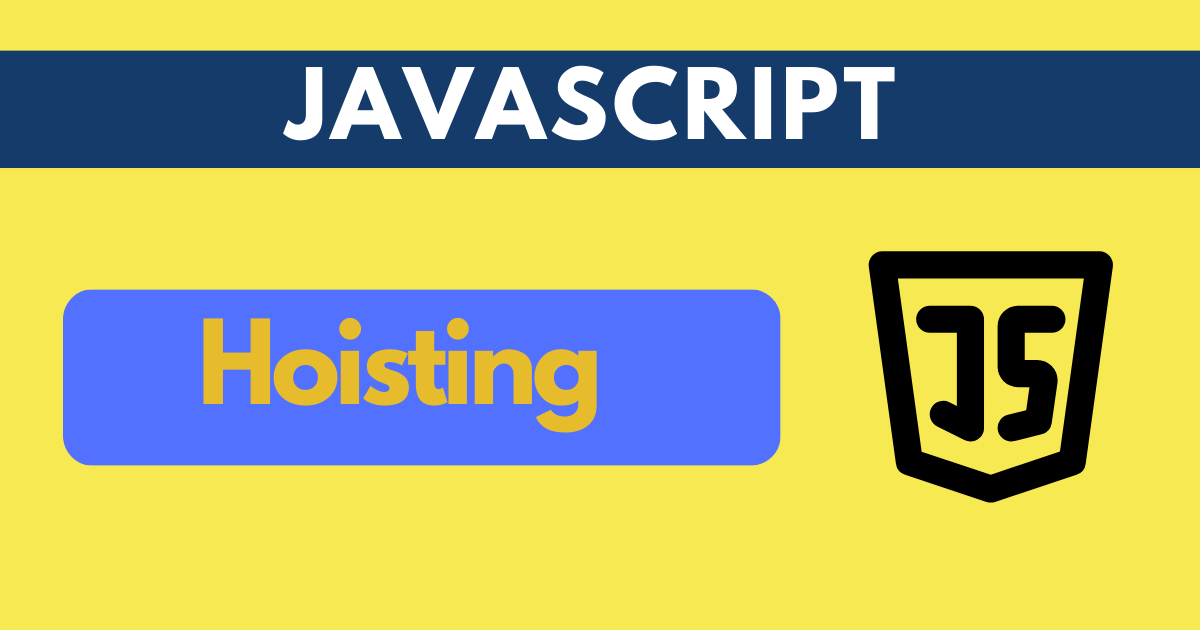 Hoisting: The Sneaky JavaScript Feature That Can Play Tricks on You! 🎭 | by Evelyn Taylor ...