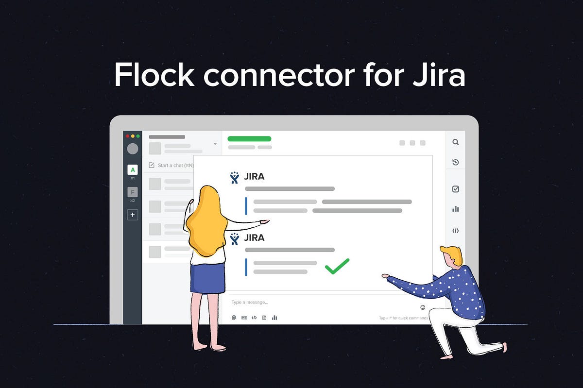 Introducing the Flock connector for Jira! | by Flock | Flock Blog | Medium