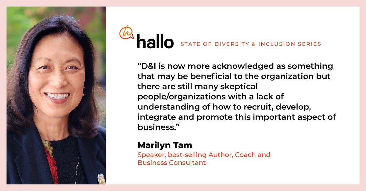 The State of Diversity & Inclusion — Insights From Marilyn Tam | by ...