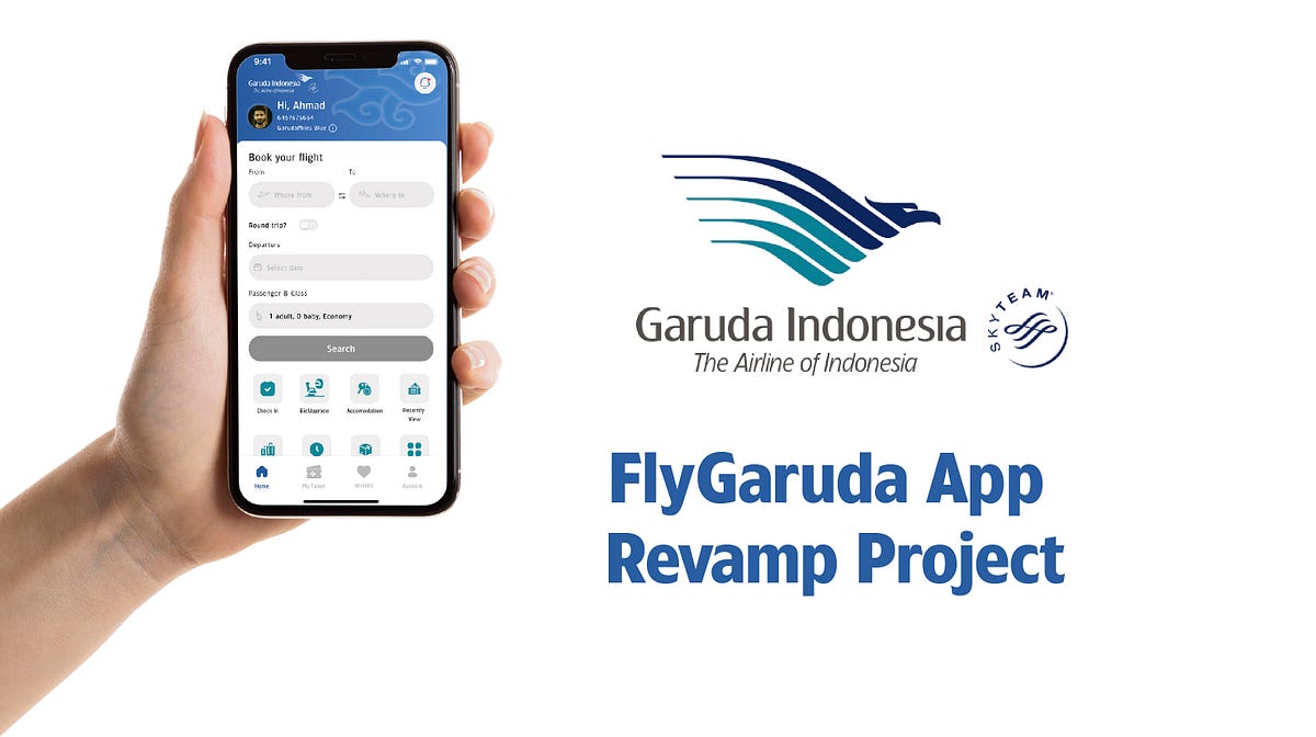 FlyGaruda App Revamp Project | by Ramadhan Prabowo | Medium