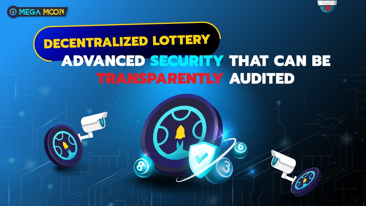 Decentralized Lottery: Advanced Security That Can Be Transparently ...