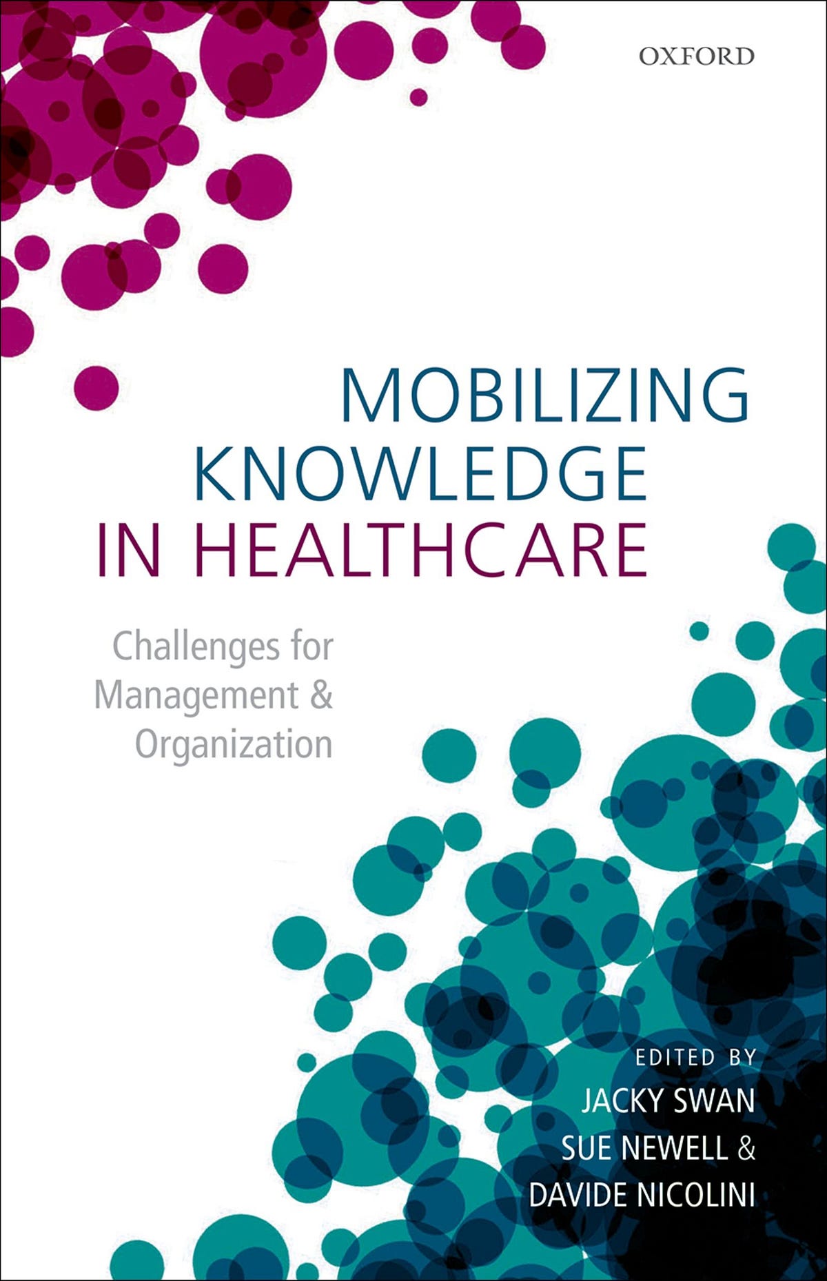 [READING BOOK] Mobilizing Knowledge in Healthcare: Challenges for ...