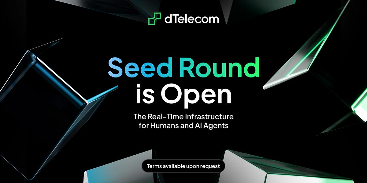 dTelecom Opens Its Seed Round: Investing in the Real-Time ...