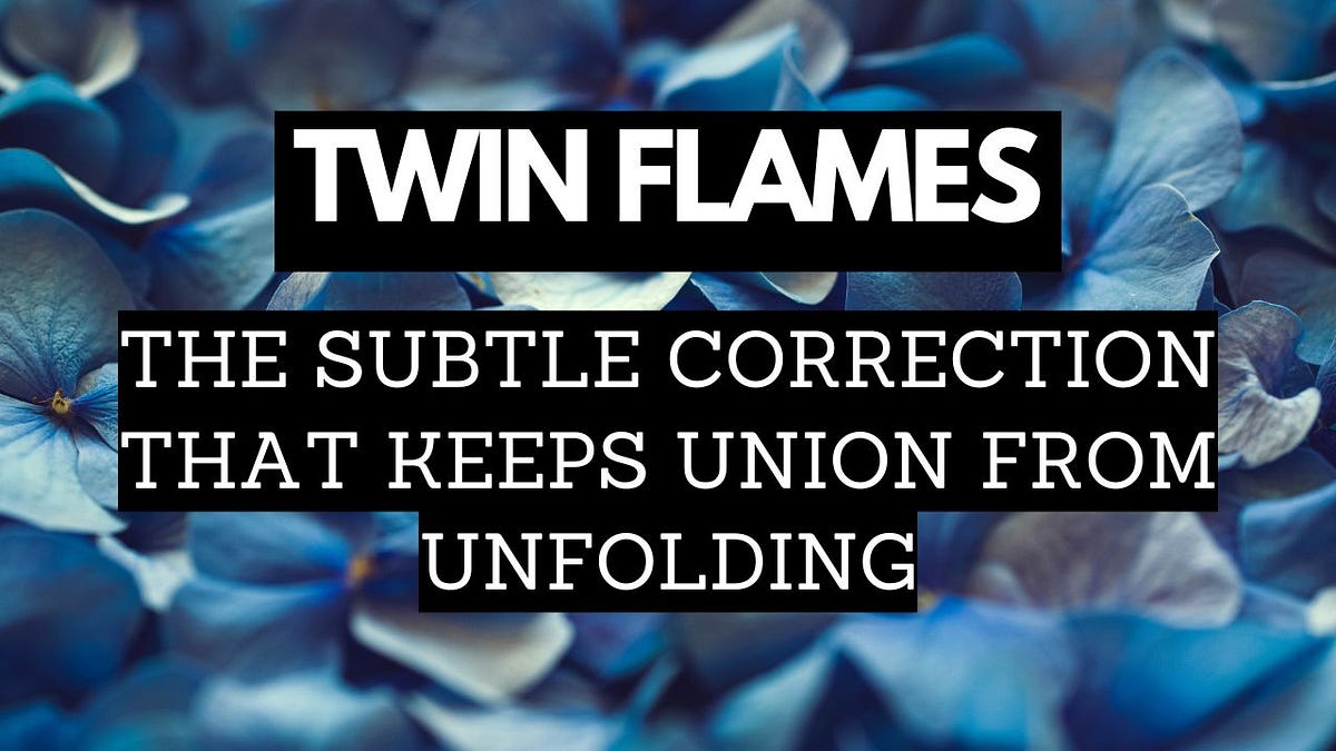 Twin Flame Energy Update. The subtle correction that keeps union… | by Twin Soul Alchemy | Jan ...