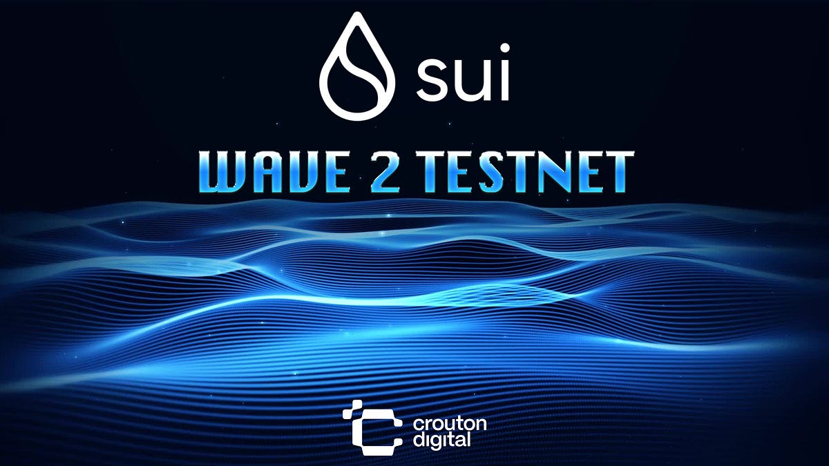 SUI wave 2 Testnet. Must to do!. Sui managed to raise $350 M. from top ...