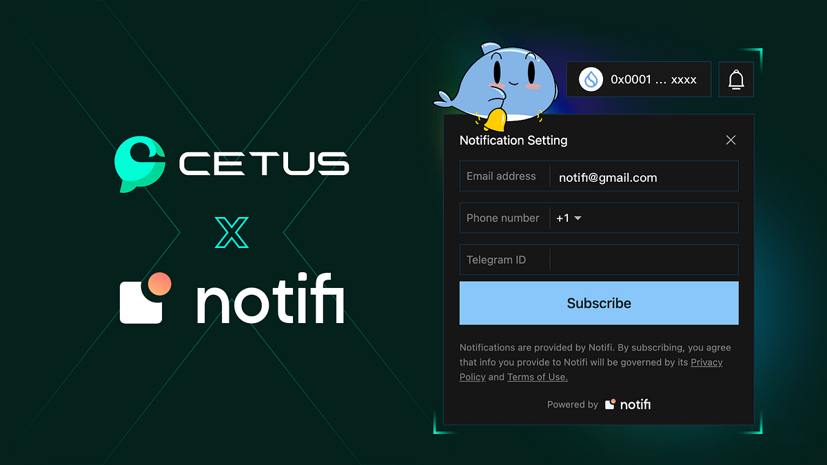 Cetus launched price range alerts powered by Notifi | by CetusProtocol | Jun, 2023 | Medium