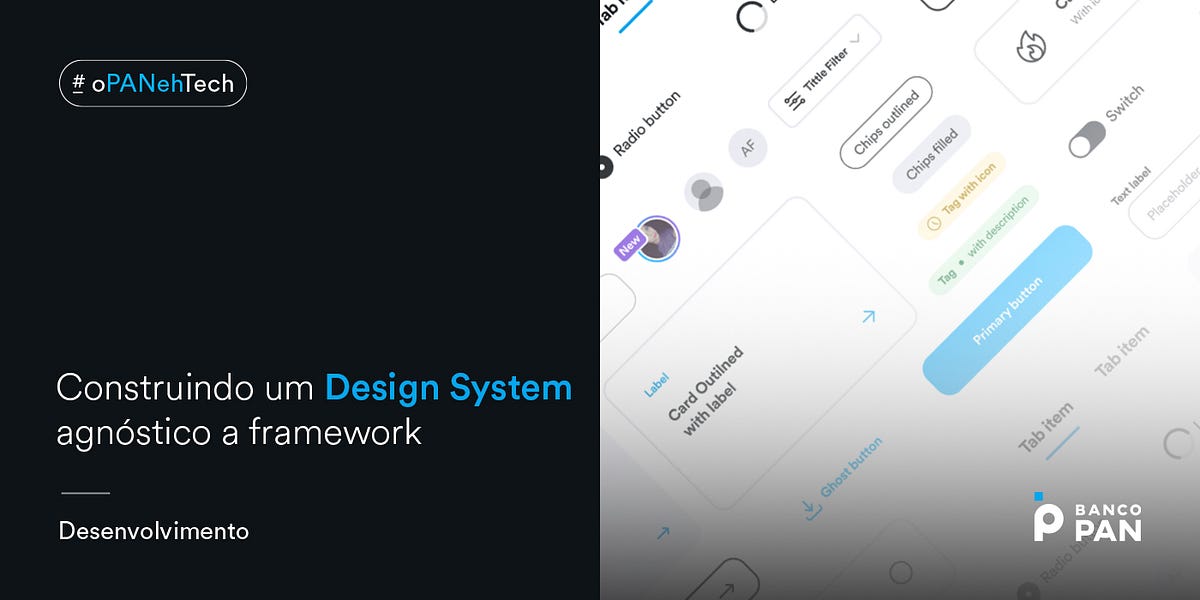 Construindo um Design System agnóstico a framework | João Victor Campos | Medium | OPANehtech