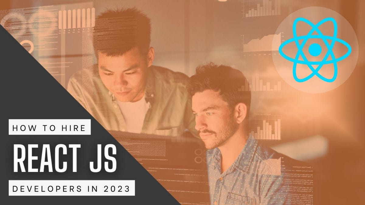 How to Hire React JS Developers in 2023 | by Book My Talent | Medium