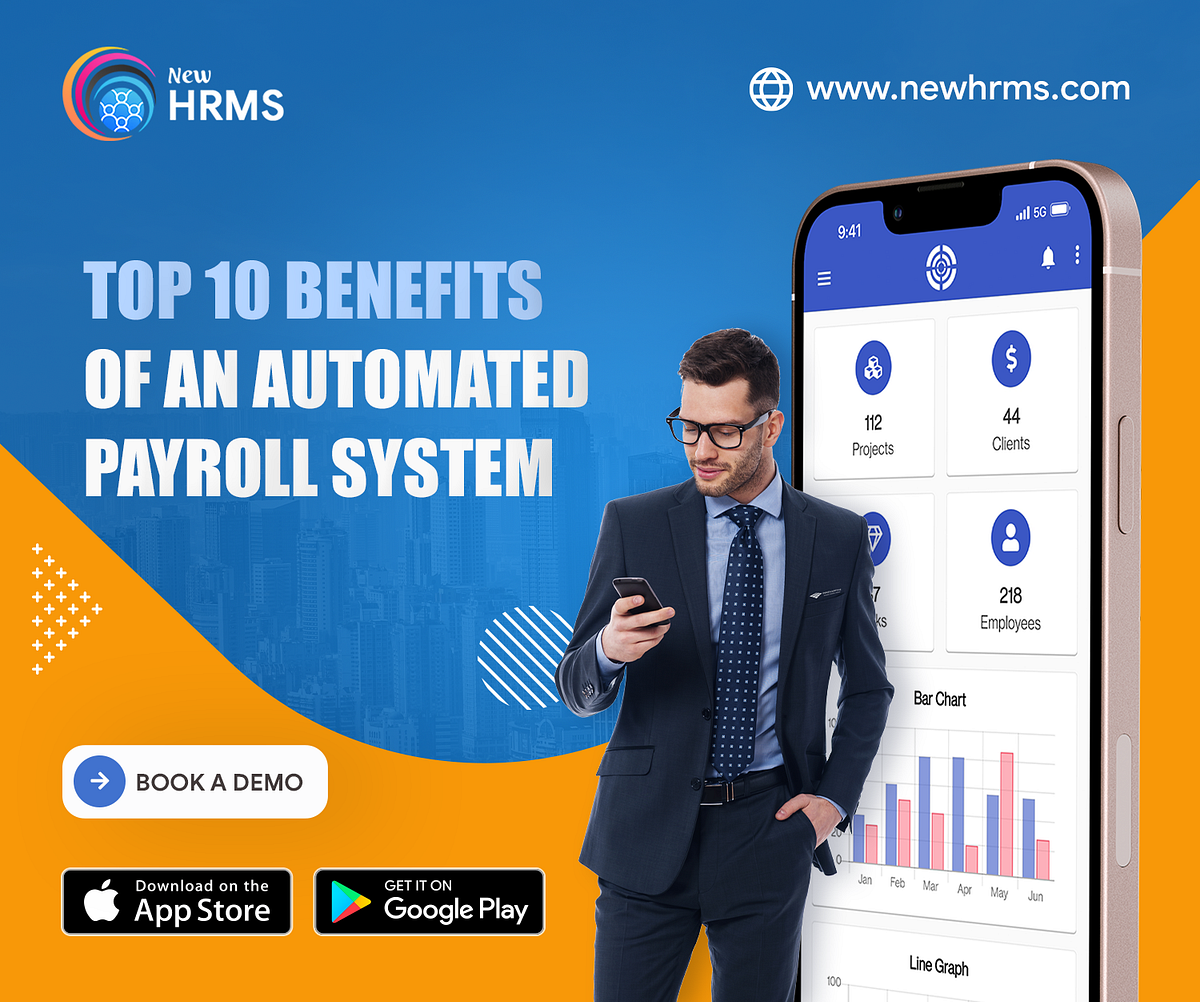 Top 10 Benefits of an Automated Payroll System | by NewHRMS | Medium