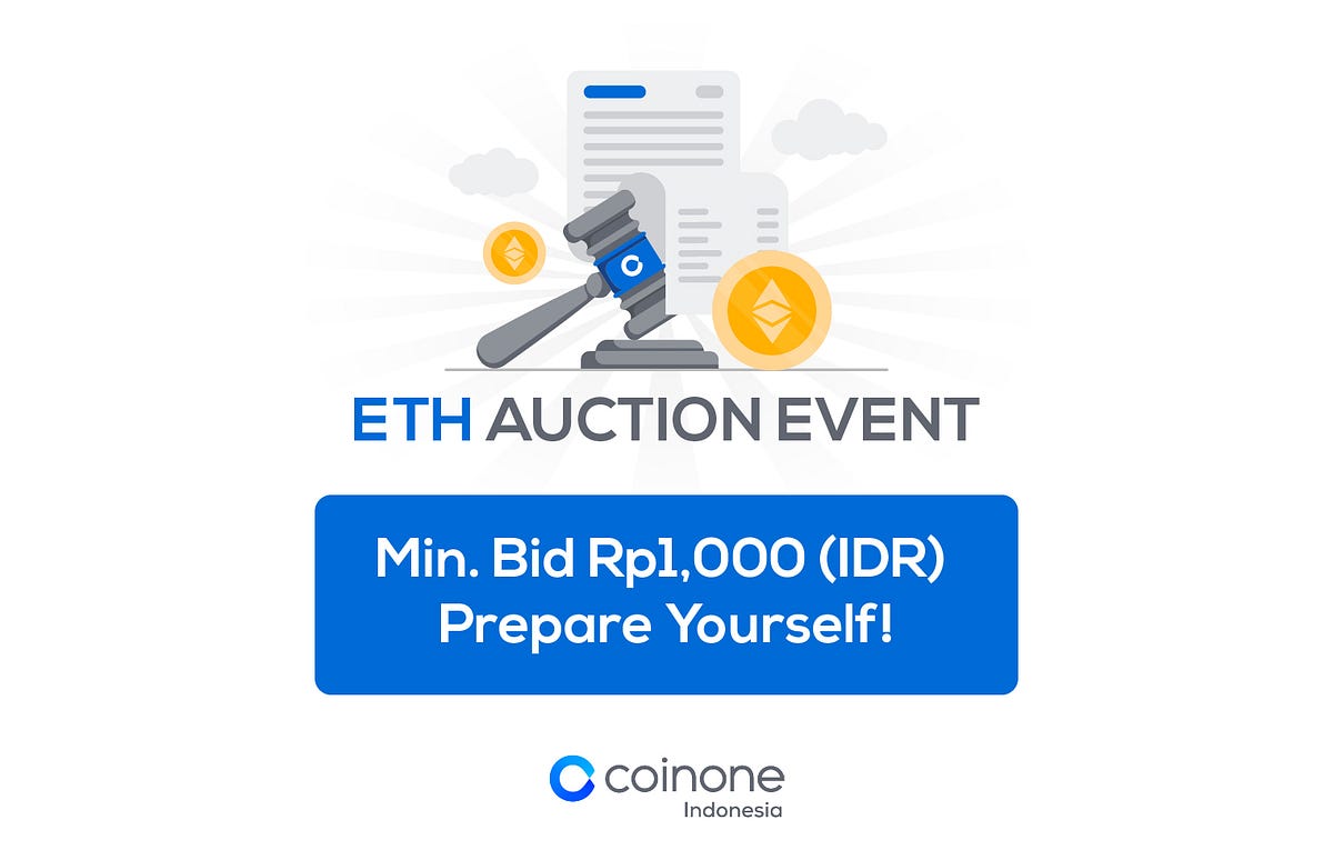 Ethereum Auction Event Announcement | by Coinone Indonesia | Medium