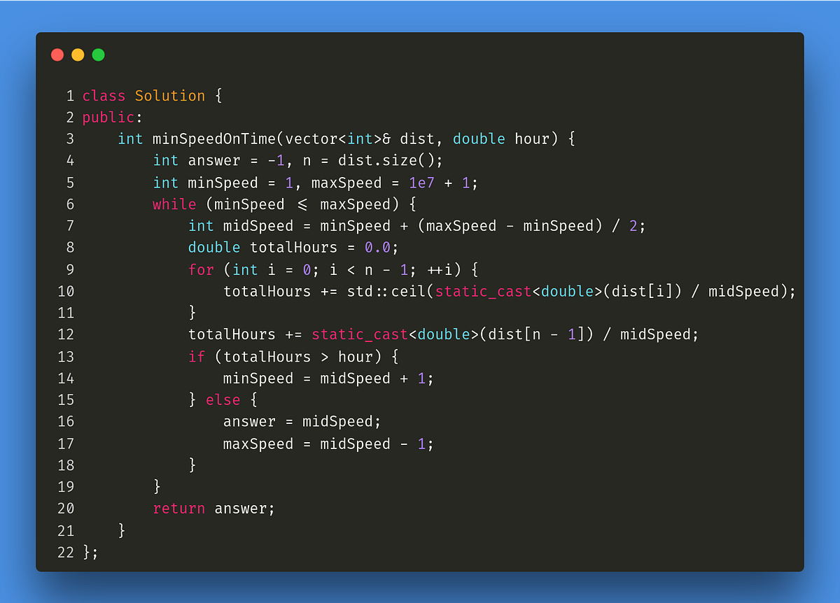 Binary Search. Minimum Speed to Arrive on… | by Snehanshu Vivek | Medium