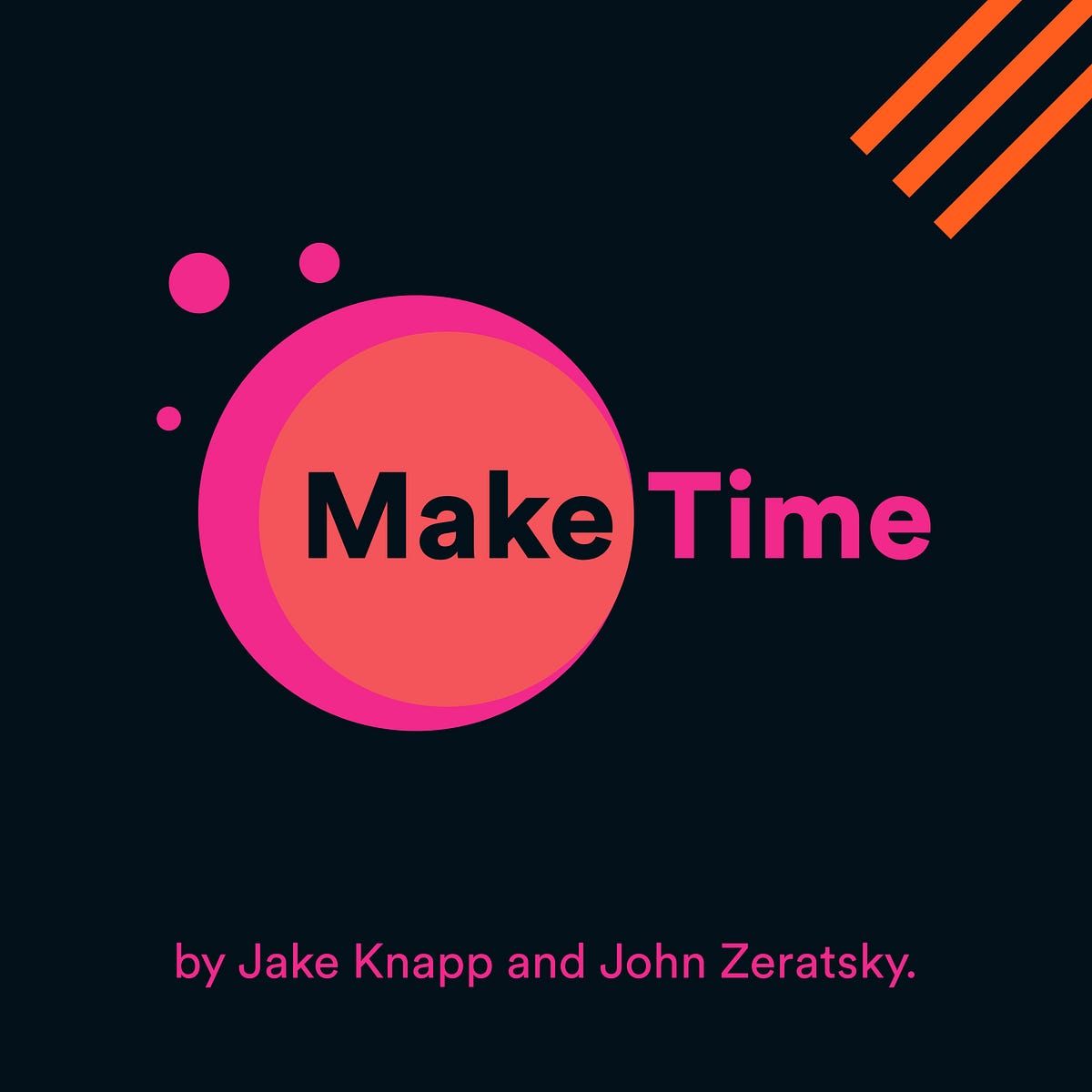 Make Time: Book Review and Key Takeaways | by Chairul Anam Bagus ...