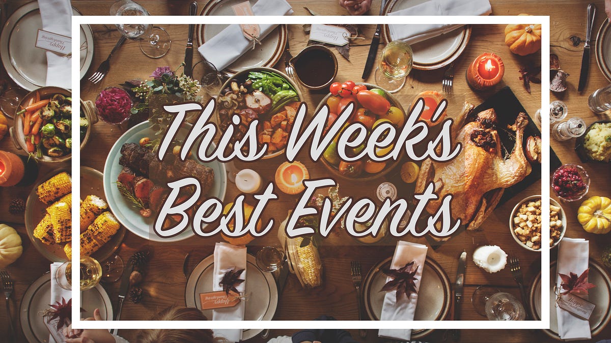 Mark Your Calendars: Best Upcoming Events November 16, 2020 — November ...