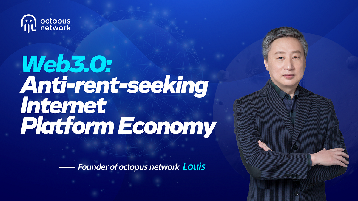 Web3.0: Anti-Rent-seeking Internet Platform Economy | by MiX | Omnity Network | Medium