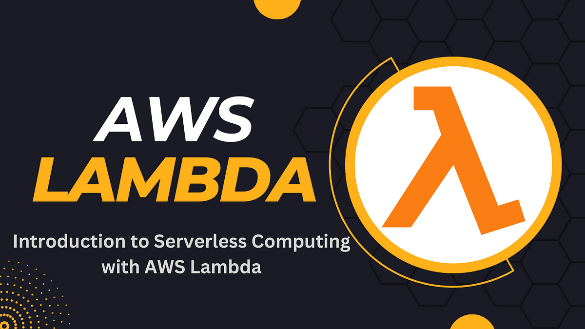Introduction To Serverless Computing With Aws Lambda By W Rashmika Lakshan Medium