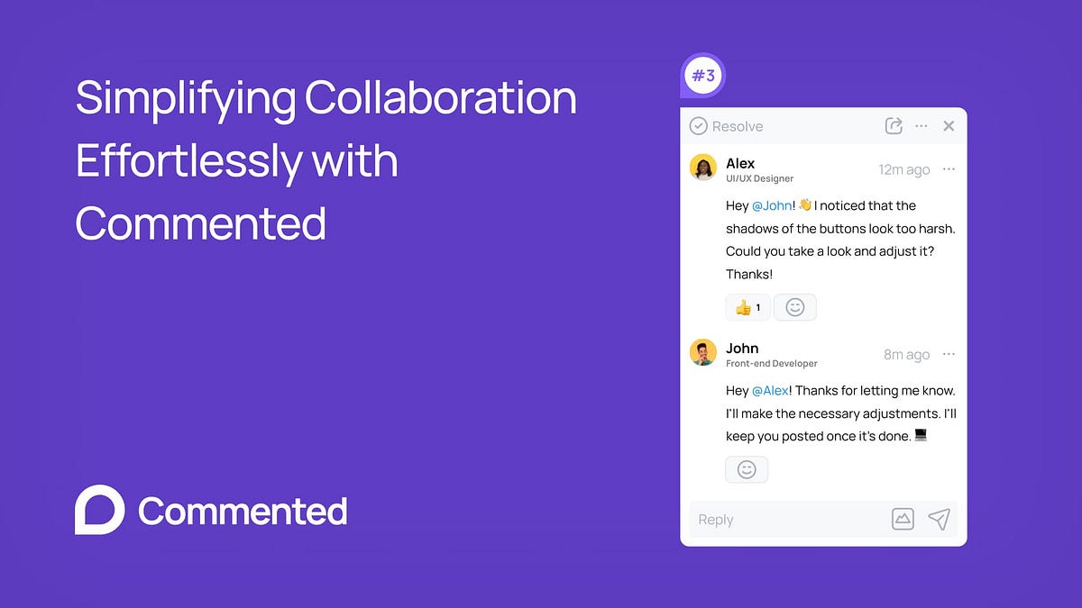 Simplifying Collaboration Effortlessly with Commented | by Serkan Mercan | Commented